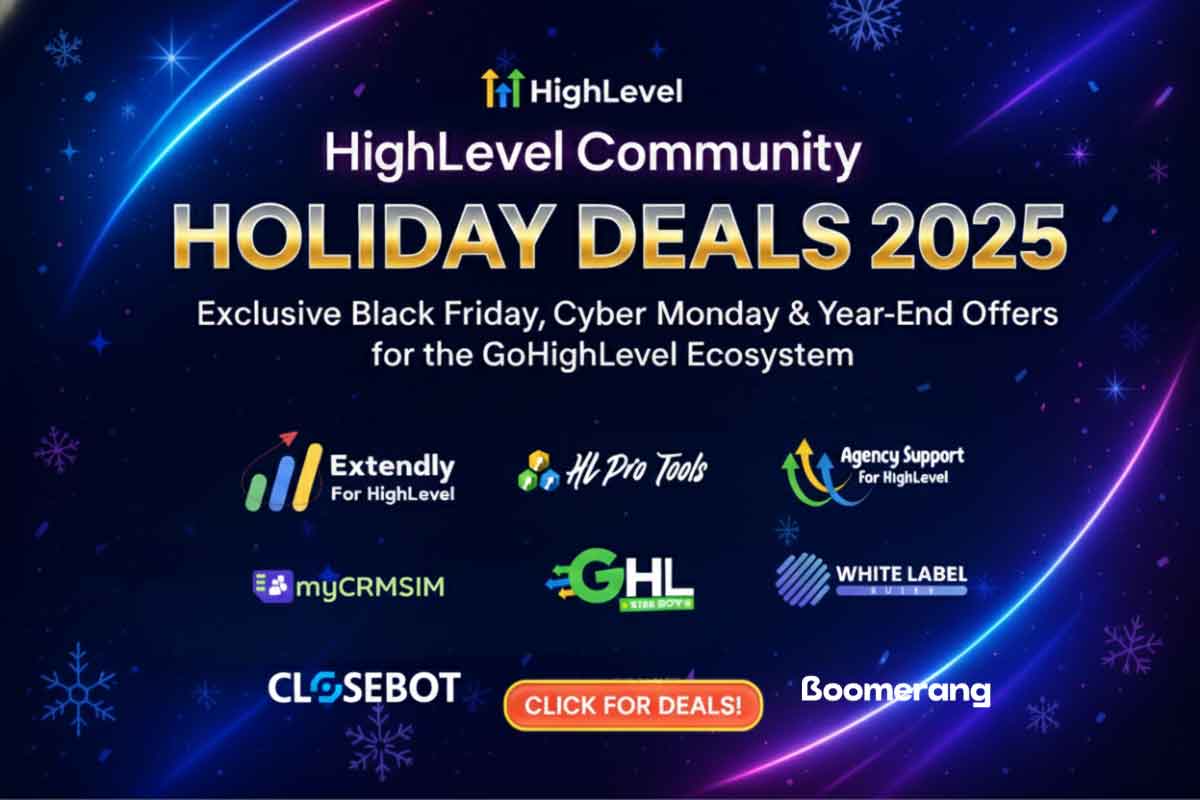 HighLevel Community Holiday Deals 2025 – Black Friday, Cyber Monday & More