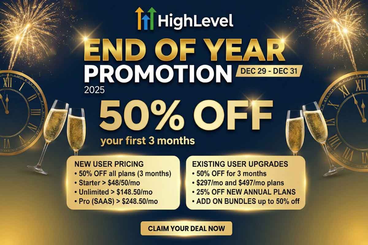 GoHighLevel End of Year Promo – 50% Off - Full Details